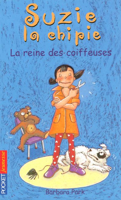 Suzie la chipie - Tome 11 Tome 11 - Suzie la chipie - tome 11 La reine ...