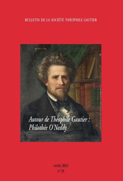 Bulletin de la société Théophile Gautier Numéro 35 : Autour de gautier - broché - Martine Lavaud ...