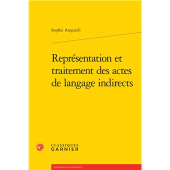 Représentation et traitement des actes de langage indirects - broché ...