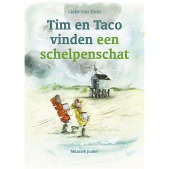 Tim en Taco - Tim en Taco vinden een schelpenschat - Lieke Van Duin ...