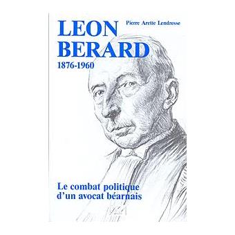 Leon berard - broché - Pierre Arette-Lendresse - Achat Livre | fnac