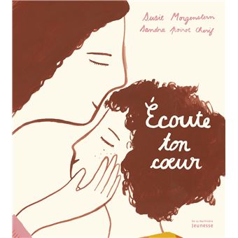 Ecoute ton coeur - Coffret - Susie Morgenstern, Sandra Poirot-Chérif ...