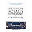 Inscriptions royales sumériennes et akkadiennes - Jean-Robert Kupper ...