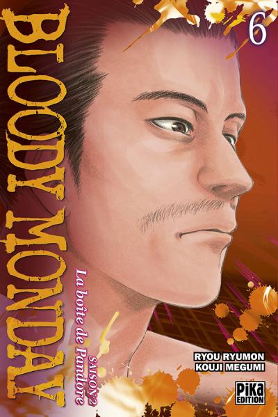 Bloody monday - La boîte de Pandore Tome 06 - Bloody Monday Saison 2 ...