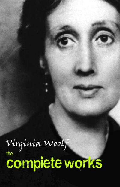The Complete Works - ebook (ePub) - Virginia Woolf - Achat ebook | fnac