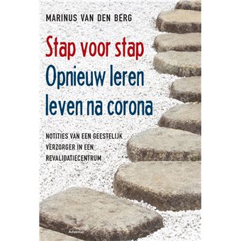 Stap voor stap Opnieuw leren leven na Corona - broché - Berg Marinus ...