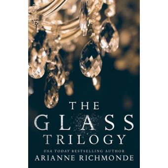 The Glass Trilogy - ebook (ePub) - Arianne Richmonde - Achat ebook | fnac