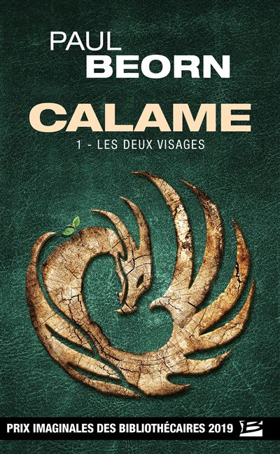 Calame - Tome 1 - Calame - T1 : Les Deux Visages - Paul Beorn, Jean ...