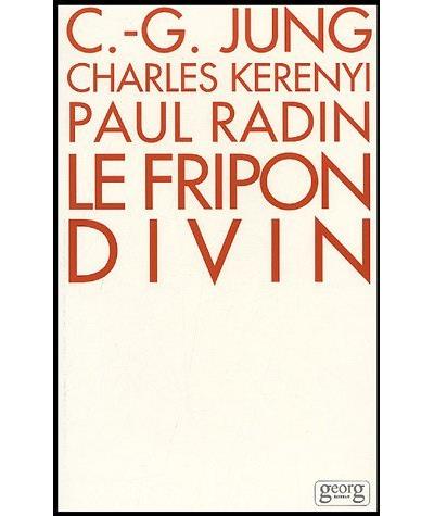 Le fripon divin - broché - Carl Gustav Jung - Achat Livre | fnac