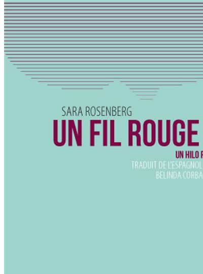 Un fil rouge - broché - Sara Rosenberg - Achat Livre | fnac