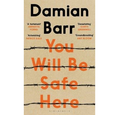 YOU WILL BE SAFE HERE - broché - Damian Barr - Achat Livre | fnac