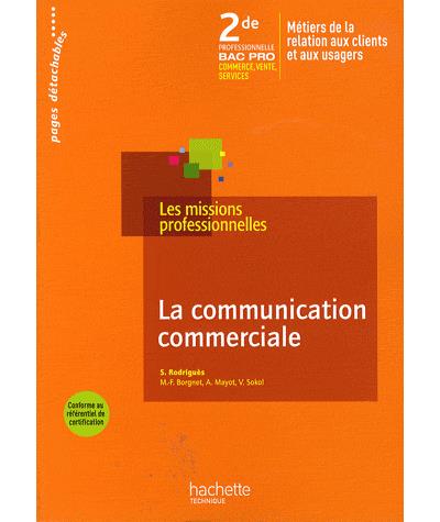 La communication commerciale 2de Bac Pro - Livre élève - Ed.2009 ...