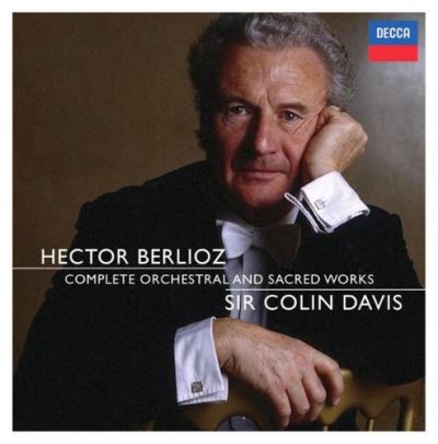 Complete Orchestral and Sacred Works Coffret - Hector Berlioz - Sir Colin Davis - CD album ...