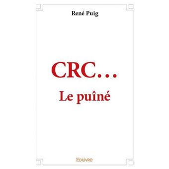 Crc...le puîné Le puîné - broché - René Puig - Achat Livre | fnac