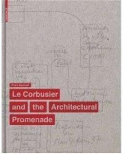 The elements of le corbusier's architectural promenade - relié - Flora ...