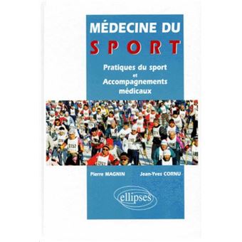 Médecine du sport - Pratiques du sport et accompagnements médicaux ...