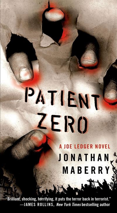 Patient zero - Poche - Jonathan Maberry - Achat Livre ou ebook | fnac