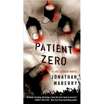 Patient zero - Poche - Jonathan Maberry - Achat Livre ou ebook | fnac