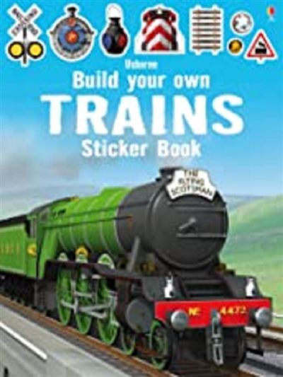 Build your own trains Sticker Book Sticker book - cartonné - Simon Tudhope, Adrian Mann - Achat ...
