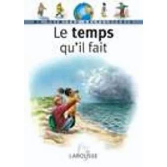 Le temps qu'il fait - cartonné - Collectif - Achat Livre | fnac