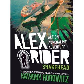 Alex rider 07: snakehead. 15th anniversary edition - Poche - Anthony ...