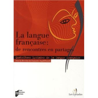 Langue francaise Quatrièmes Lyriades de la langue française - broché ...