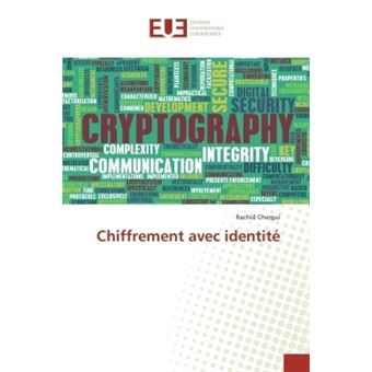 Chiffrement avec identité - broché - Rachid Chergui - Achat Livre | fnac