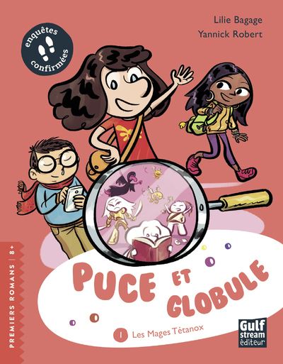 Puce et Globule - Tome 1 - Puce et Globule - tome 1 Les Mages Tétanox ...