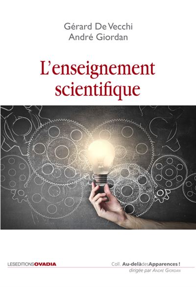 L'enseignement scientifique - broché - André Giordan, Gérard de Vecchi ...