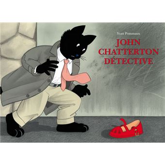 John Chatterton détective - cartonné - Yvan Pommaux - Achat Livre | fnac