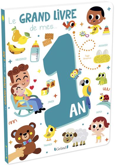 Le Grand Livre De Mes 1 An Cartonné Tiago Americo Achat Livre Fnac