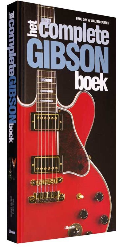 Het complete Gibson boek - cartonné - Walter Carter, Paul Day - Achat ...