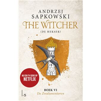 De witcher saga - Tome 6 - The Witcher - De Zwaluwentoren - Andrzej ...