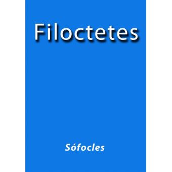 Filoctetes - ebook (ePub) - Sófocles - Achat ebook | fnac