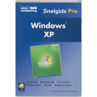 Snelgids Pro Windows XP - broché - K. Lammers, A.M.H. Frehen-Muris - Achat Livre | fnac