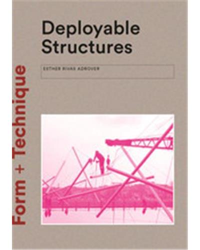 Deployable structures - broché - Esther Rivas Adrover - Achat Livre | fnac