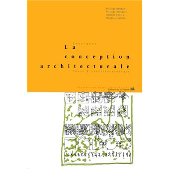 Enseigner la conception architecturale Cours d'architecturologie ...