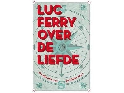 Over de liefde een filosofie voor de eenentwintigste eeuw - broché ...