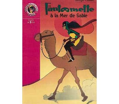 Fantômette - Fantômette 18 - Fantômette à la Mer de Sable - Georges ...