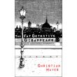The Fat Detective Disappears Book 3 - ebook (ePub) - Christian Hayes ...