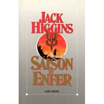 Saison en enfer - broché - J. Higgins - Achat Livre | fnac