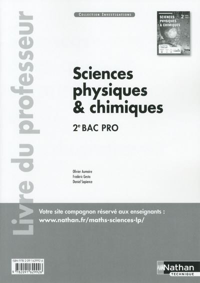 Sciences physiques et chimiques 2e Bac Pro Industriels Investigations Livre du professeur Livre ...