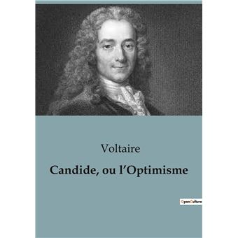 Candide, ou l'Optimisme - broché - Voltaire - Achat Livre | fnac