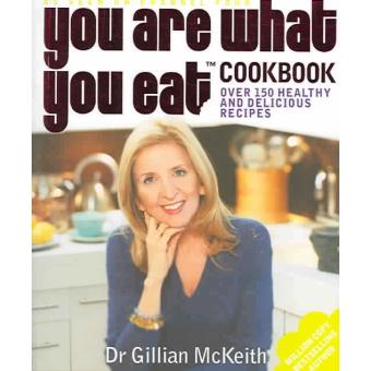 You are what you eat cookbook - Poche - Gillian Mckeith - Achat Livre ...