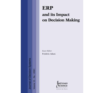 ERP and its impact on decision making journal of decision systems ...