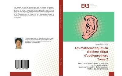 Les mathematiques au diplome d'Etat d'audioprothese Tome 2 - broché ...