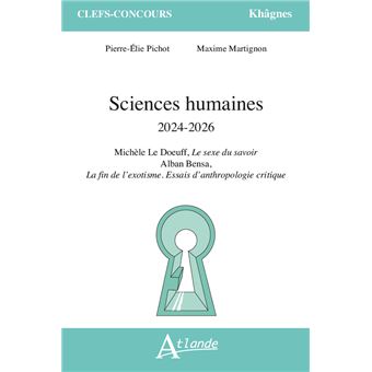 Sciences humaines 2024-2026 Michèle Le Doeuff, Le sexe du savoir ...
