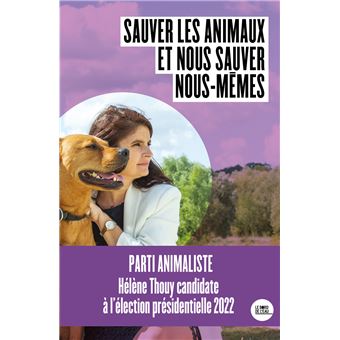 Sauver les animaux et nous sauver nous mêmes Sauver les animaux pour ...