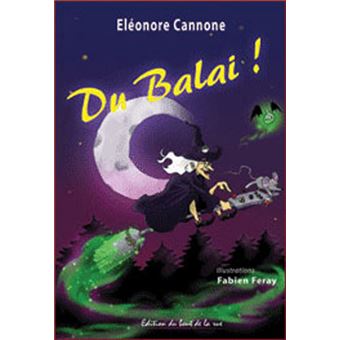 Du balai ! - broché - Éléonore Cannone - Achat Livre | fnac