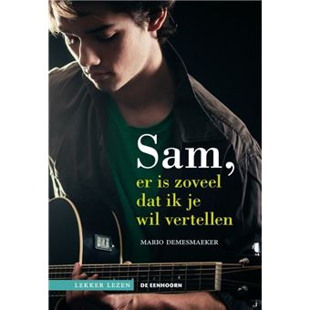 Lekker lezen - Sam - er is zoveel dat ik je wil vertellen - Mario ...